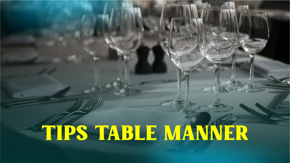 Simak 9 Tips Table Manner Saat Menghadiri Perjamuan Resmi - Sekolah ...